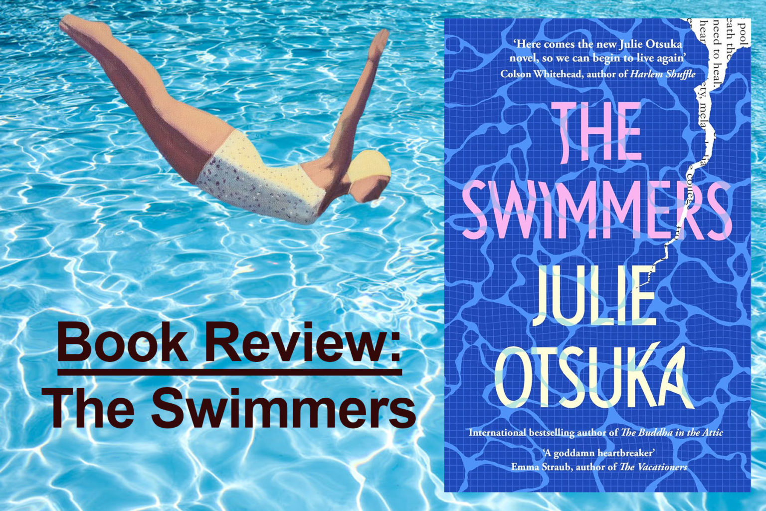 Book Review: Julie Otsuka’s The Swimmers is a Book of Memory, Grief and ...