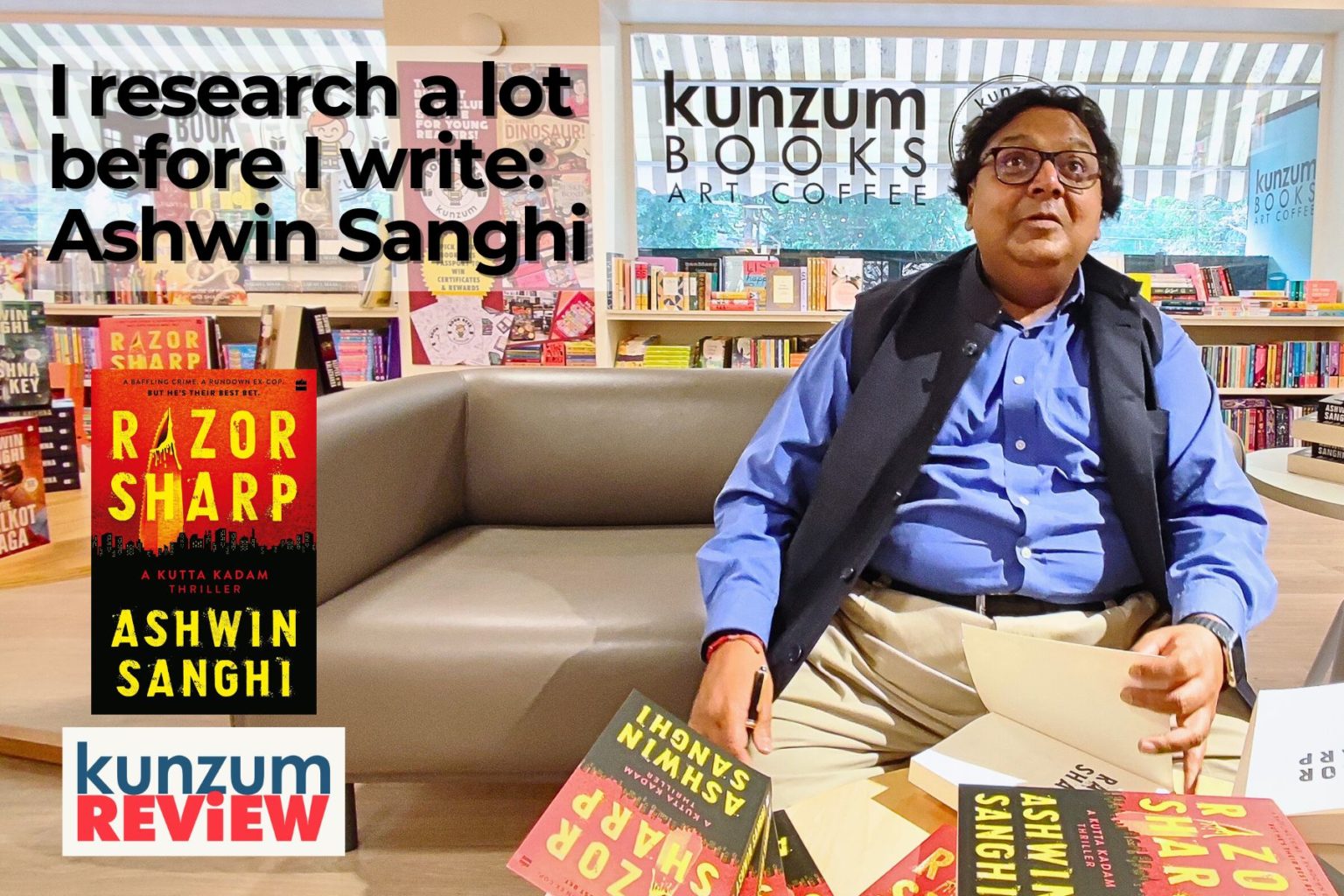 Author Interview: There is a Formula When it Comes to Crime Writing, Says Ashwin Sanghi – Kunzum