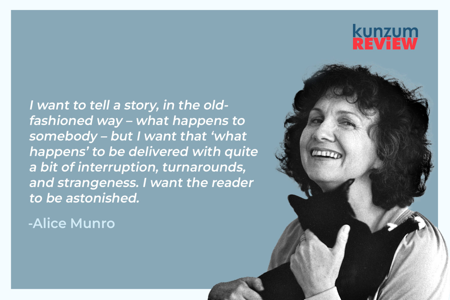Remembering and Reading the Everyday Fiction of Alice Munro – Kunzum