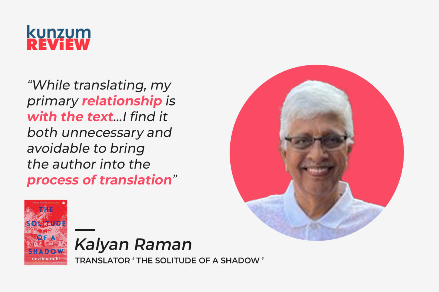 Translator Interview: “When I begin translating a text, I give myself ...